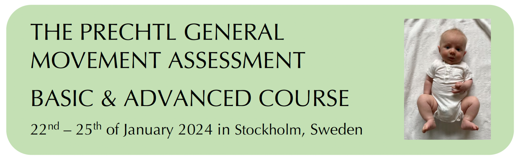 The Prechtl General Movements Assessment - Svenska Barnläkarföreningen